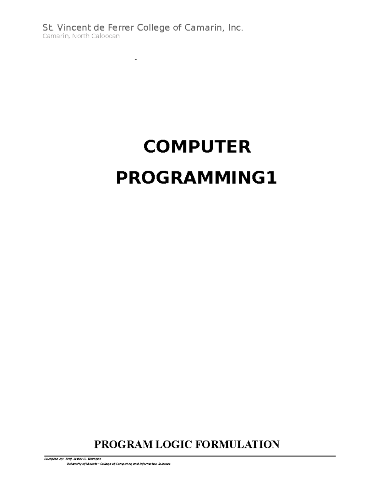 Comprog 1 Week4 Module Camarin North Caloocan Program Logic Formulation Compiled By Prof