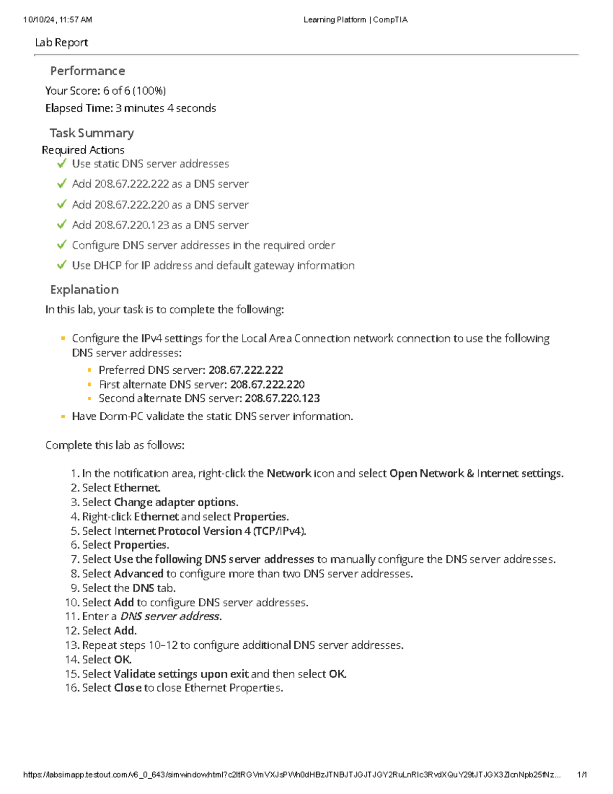 4.7.6 - Configure DNS Addresses (Simulation) - Lab Report Performance Your Score: 6 of 6 (100% ...
