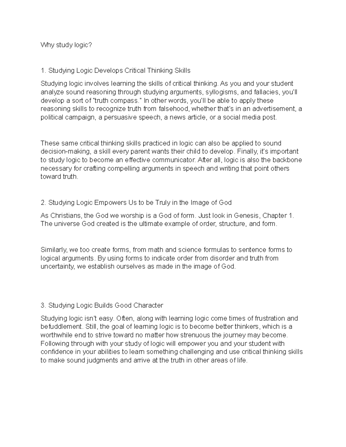 Why Study Logic Why Study Logic Studying Logic Develops Critical