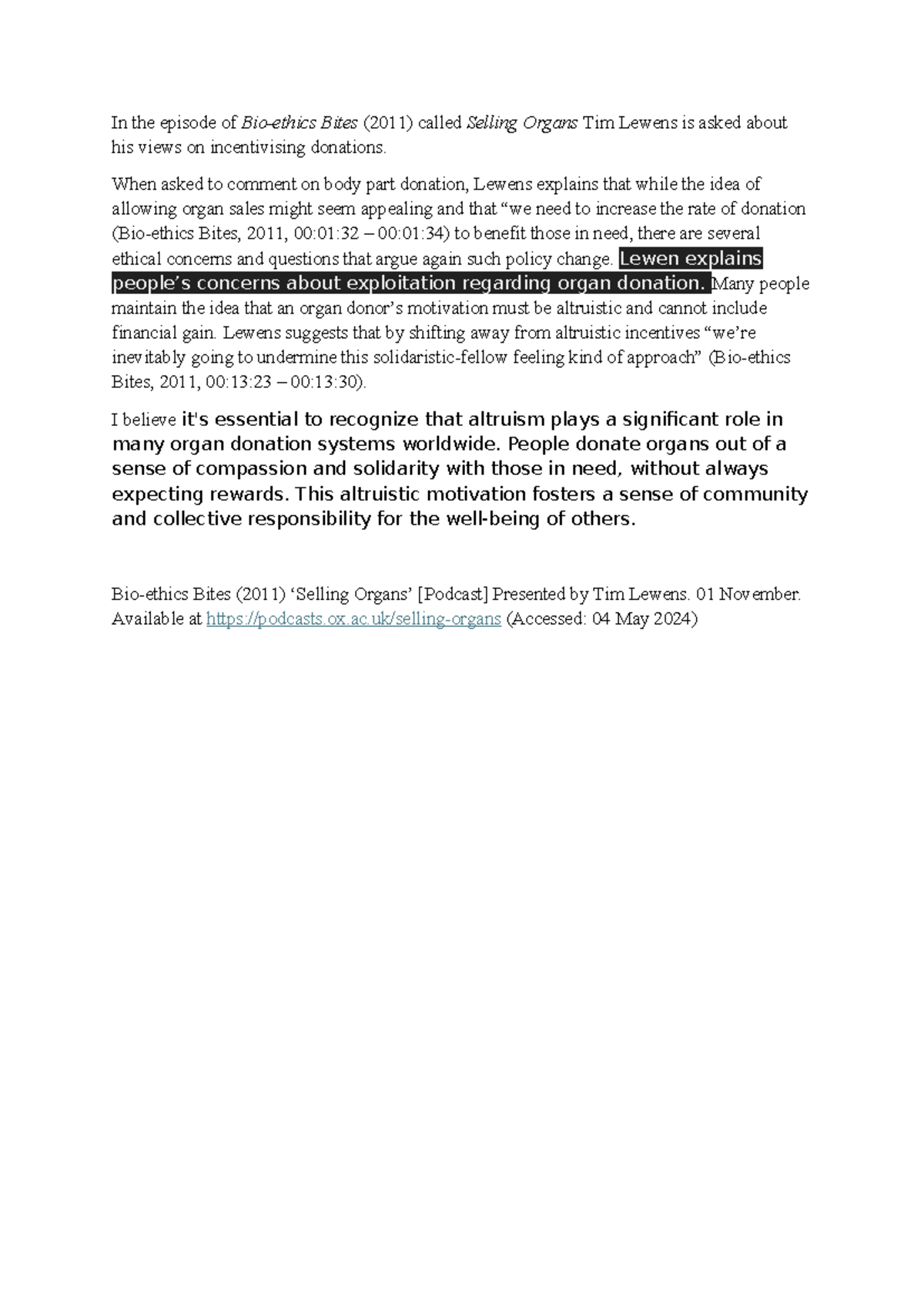 Selling organs - When asked to comment on body part donation, Lewens ...