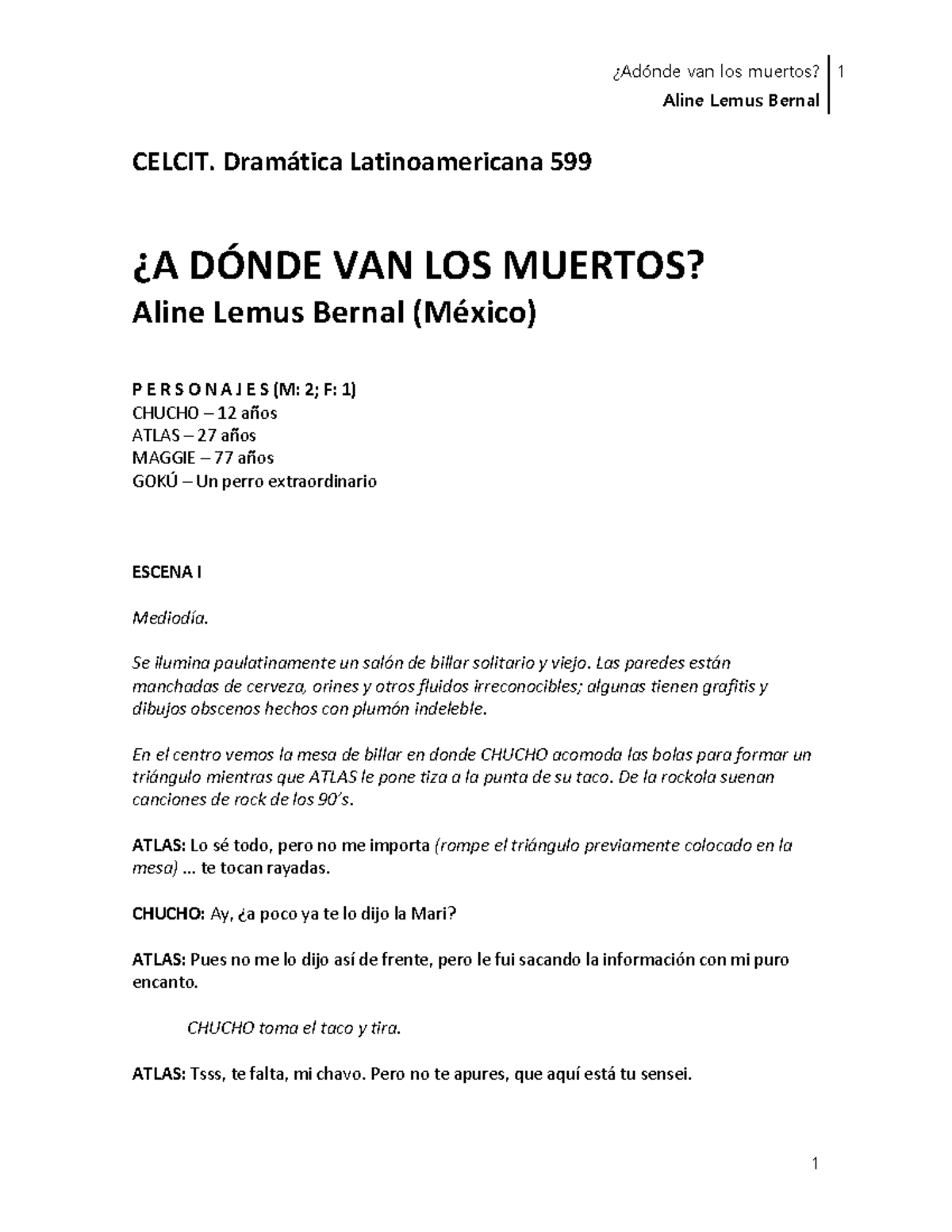 A donde van los muestros - Aline Lemus Bernal CELCIT. Dramática ...
