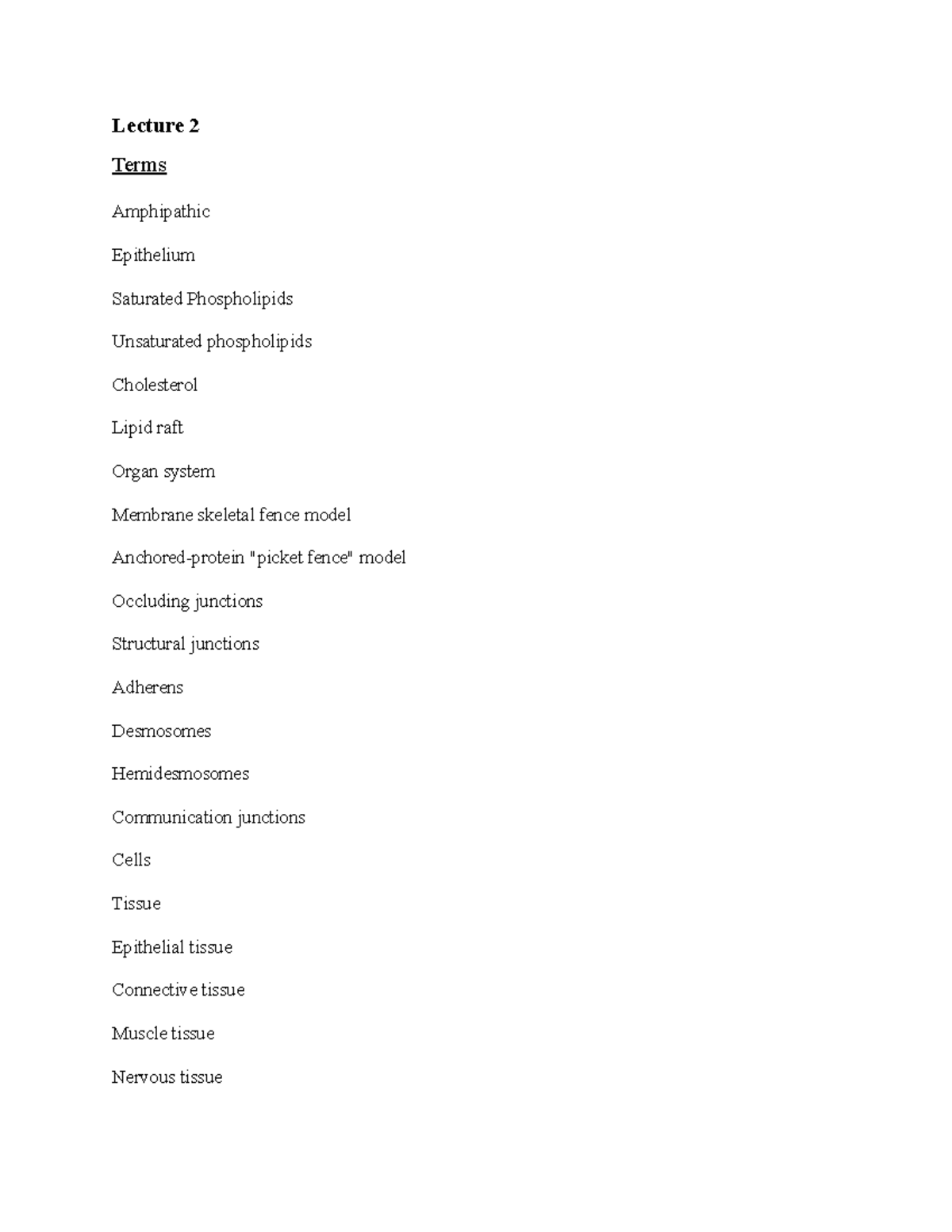 AP Practice Test Lecture 2 - Lecture 2 Terms Amphipathic Epithelium ...