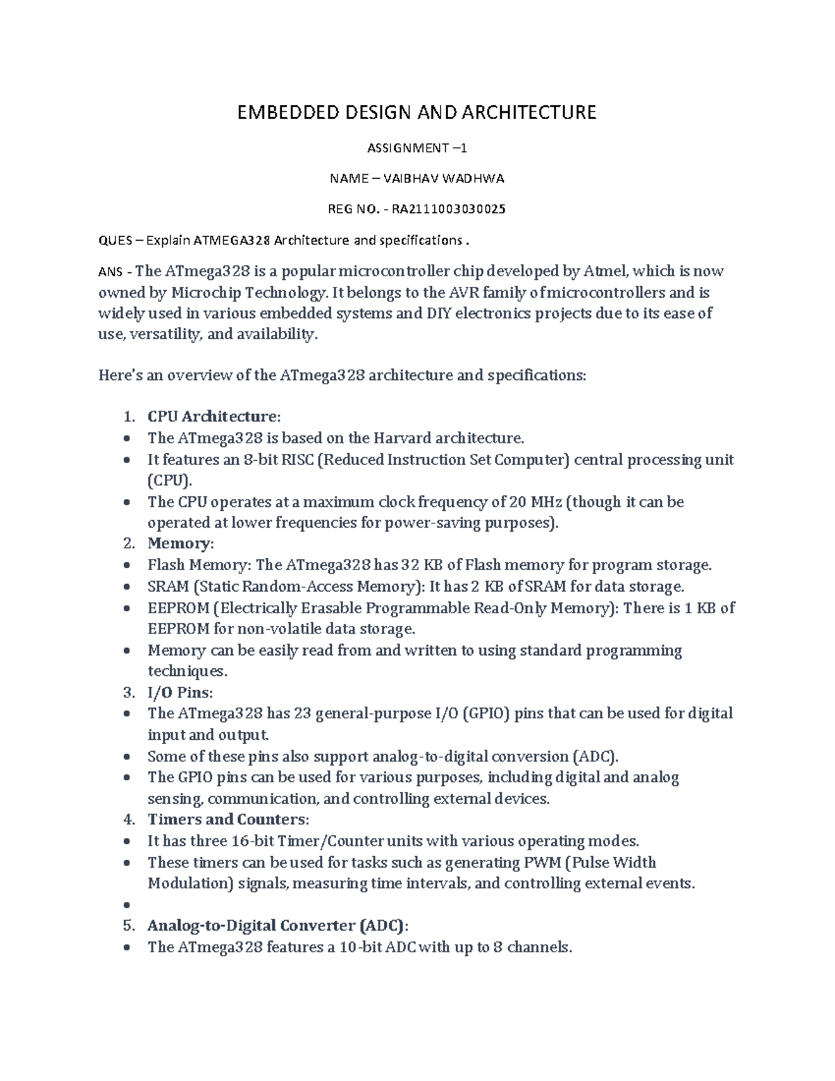 Embedded Design AND Architecture - EMBEDDED DESIGN AND ARCHITECTURE ASSIGNMENT – 1 NAME ...