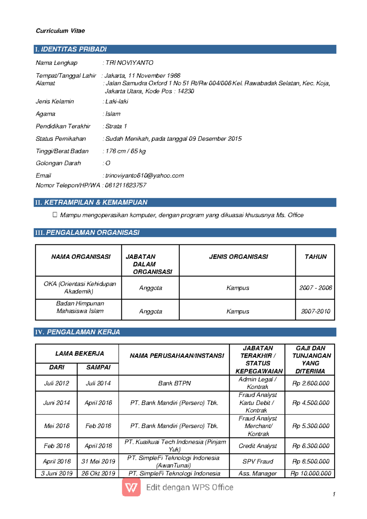 CV Tri Noviyanto - good godd - Curriculum Vitae I. IDENTITAS PRIBADI Nama Lengkap : TRI ...