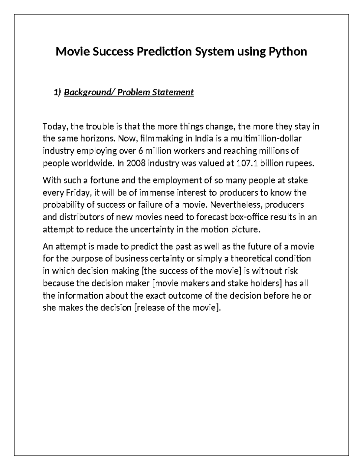 PY072 - Movie Success Prediction System using Python 1) Background ...