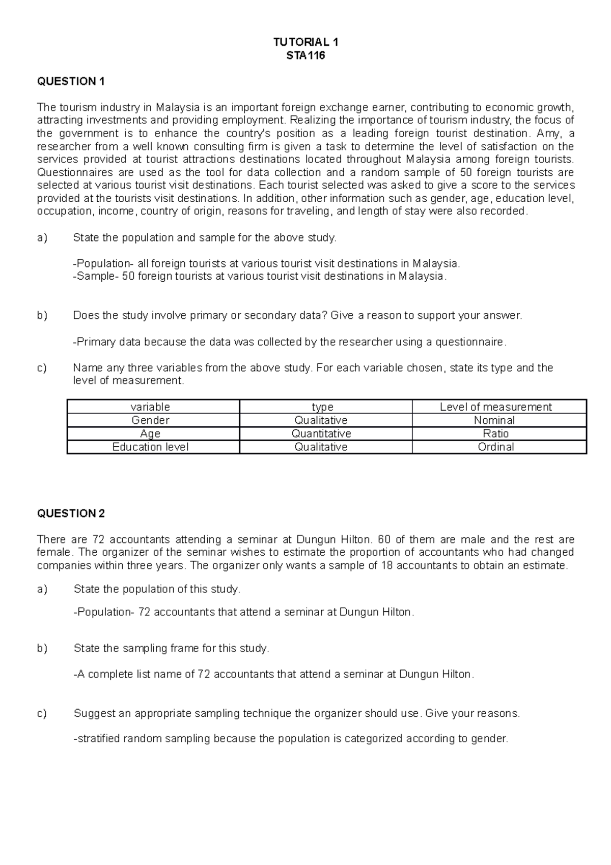 STA116 Tutorial 1 Descriptive Statistics (Part 1) - TUTORIAL 1 STA QUESTION 1 The tourism ...