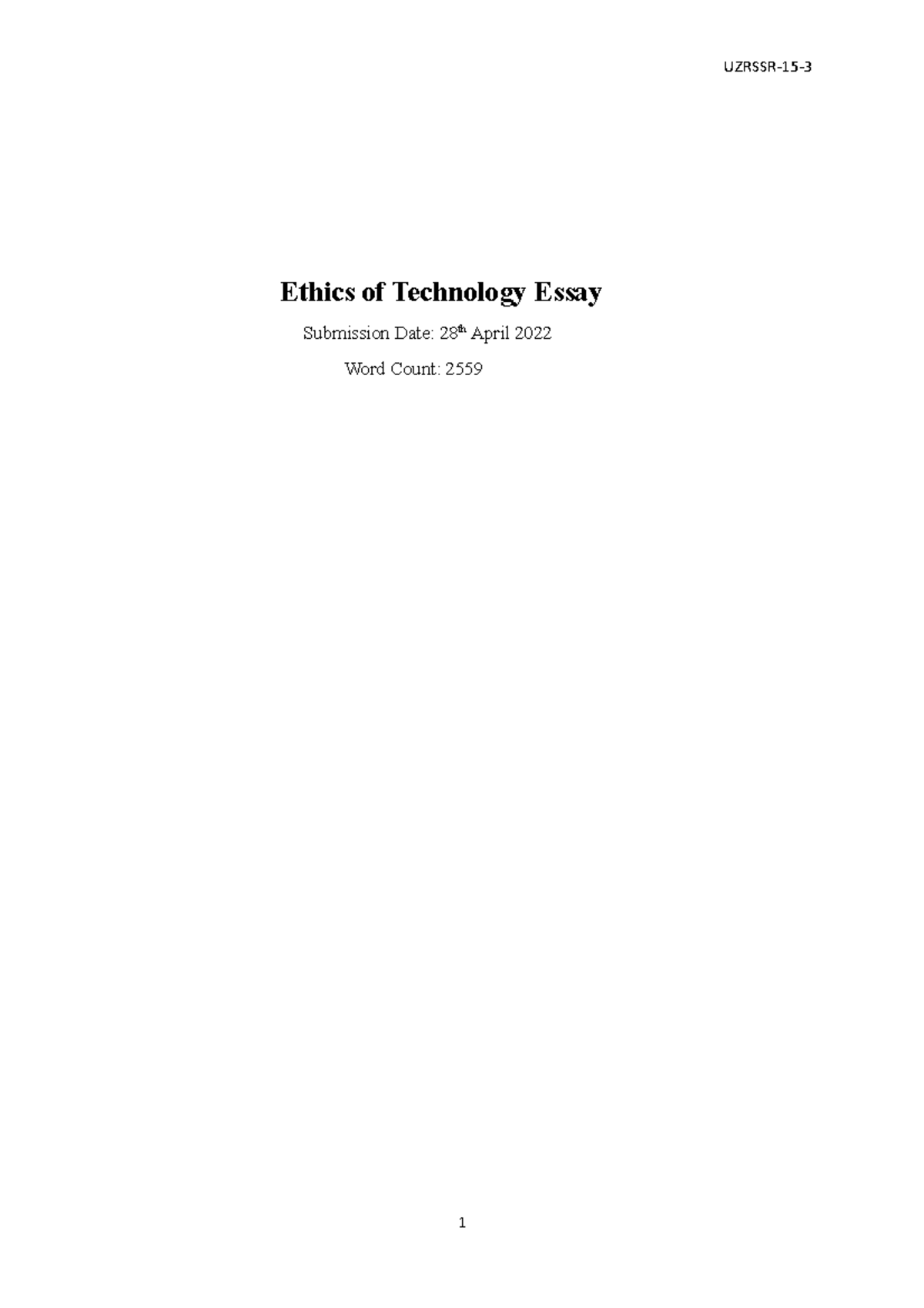 Final Essay ethics - Ethics of Technology Essay Submission Date: 28th ...