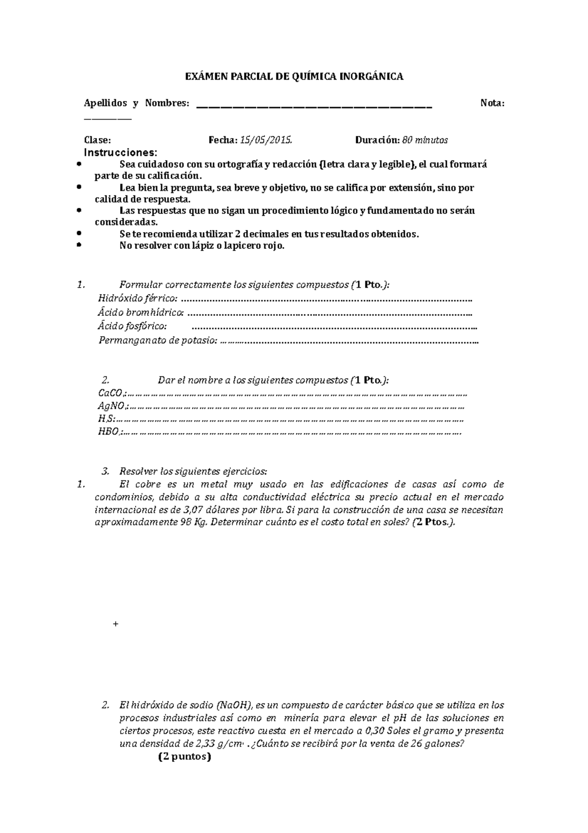 Exámen Parcial DE Química Inorgánica - EXÁMEN PARCIAL DE QUÍMICA INORGÁNICA Apellidos y Nombres ...
