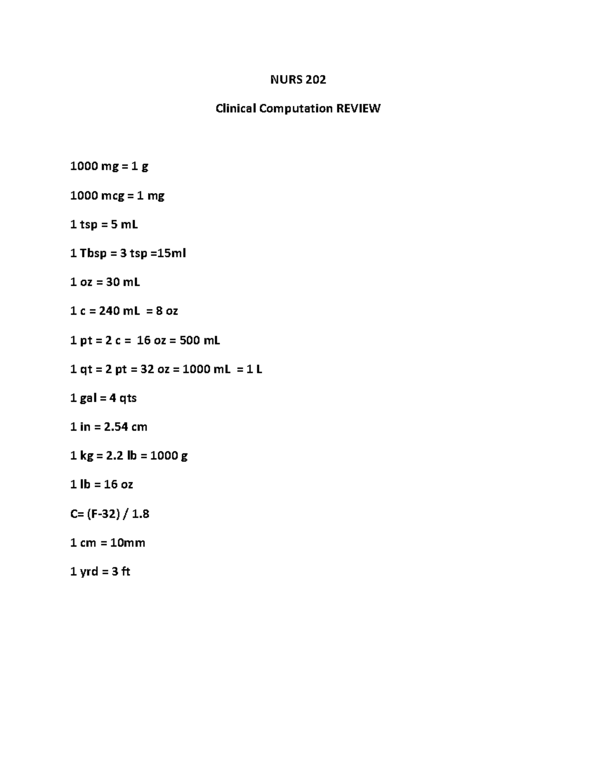 Clinical Cal formulas and conversions - NURS 202 Clinical Computation ...