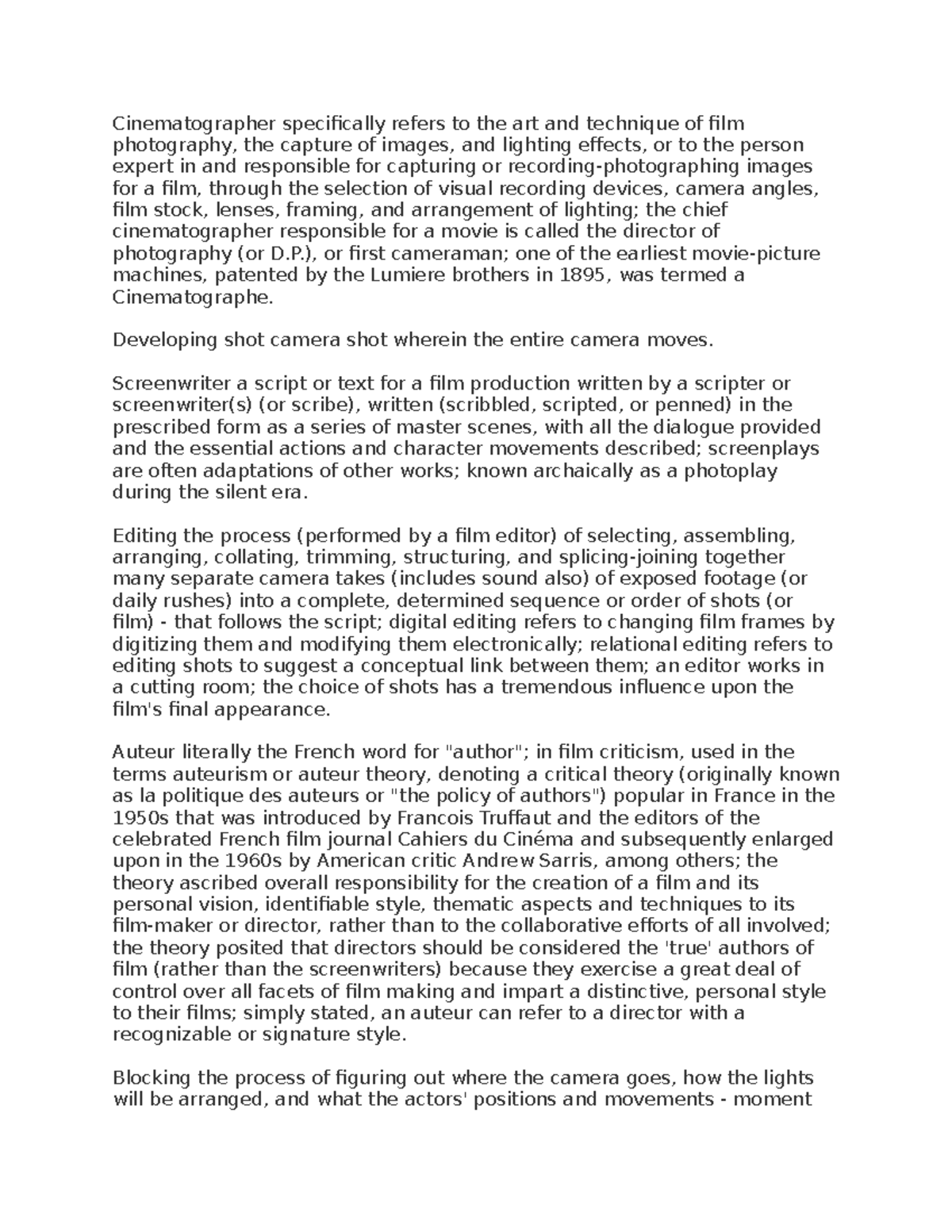 Filmography Part 2 Notes - Cinematographer specifically refers to the ...