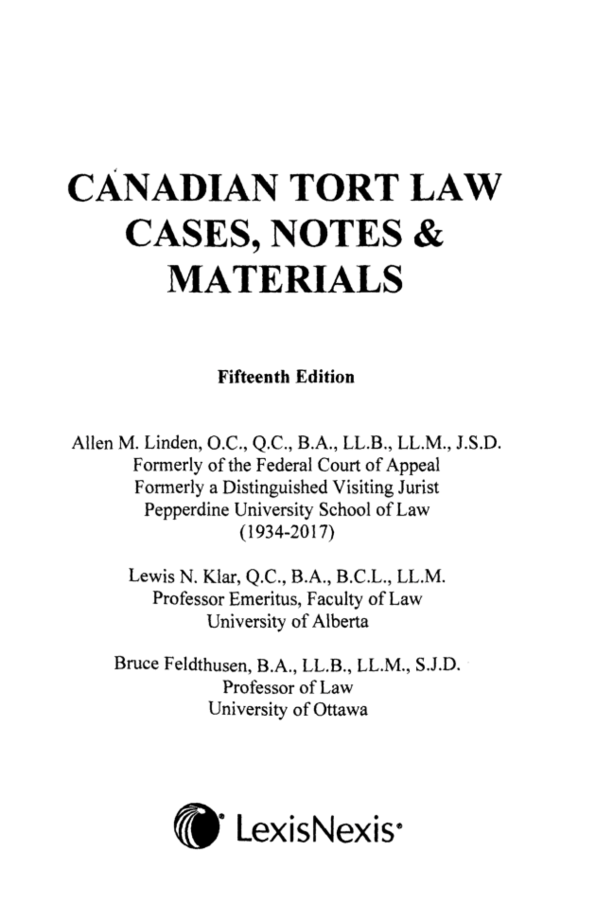 1022366599 - ewert - CANADIAN TORT LAW CASES, NOTES & MATERIALS ...