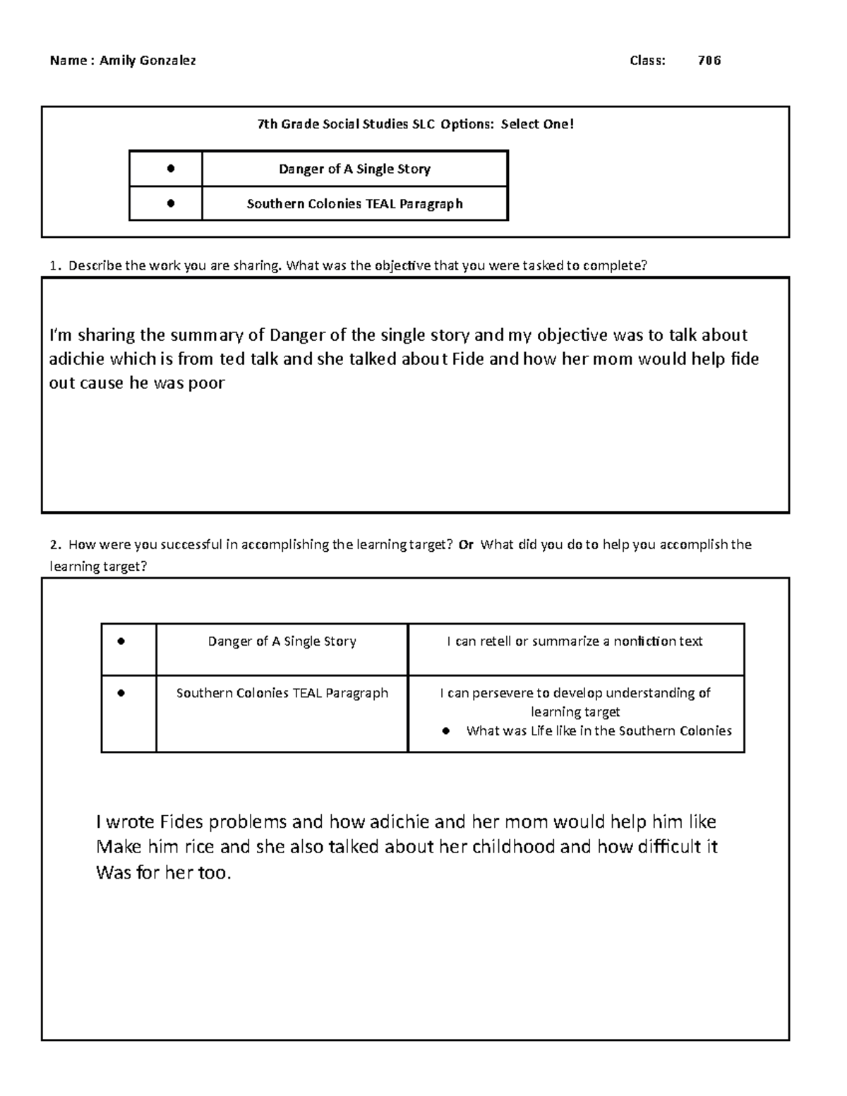 Copy of 7th grade SLC SS - nuioboh - Name : Amily Gonzalez Class: 706 ...