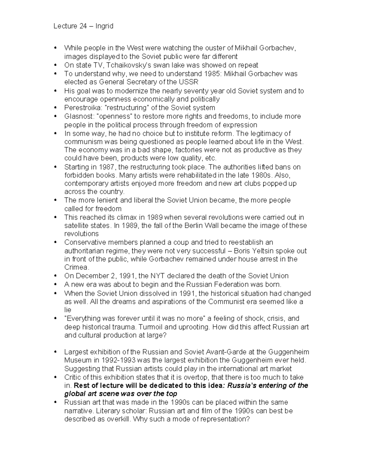 Lecture 24 - notes - Lecture 24 – Ingrid While people in the West were ...