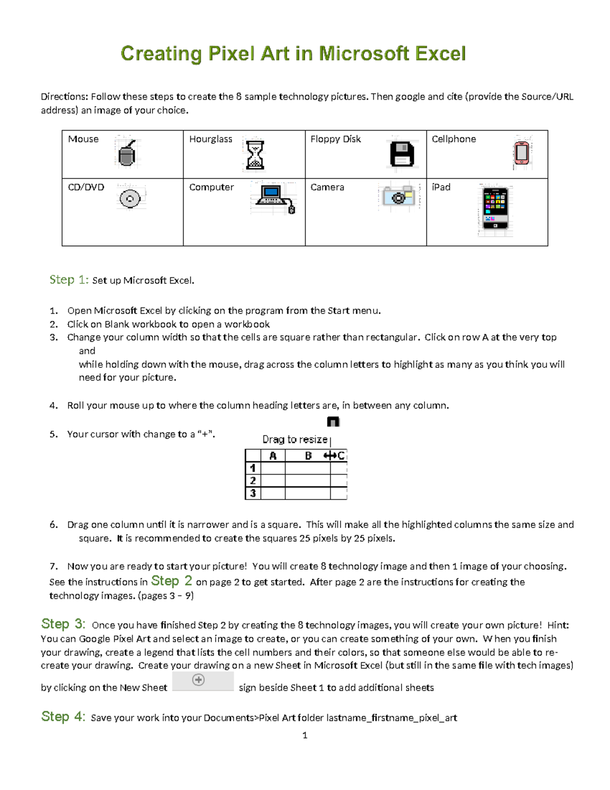 Pixel Art Instructions - Directions: Follow these steps to create the 8 ...