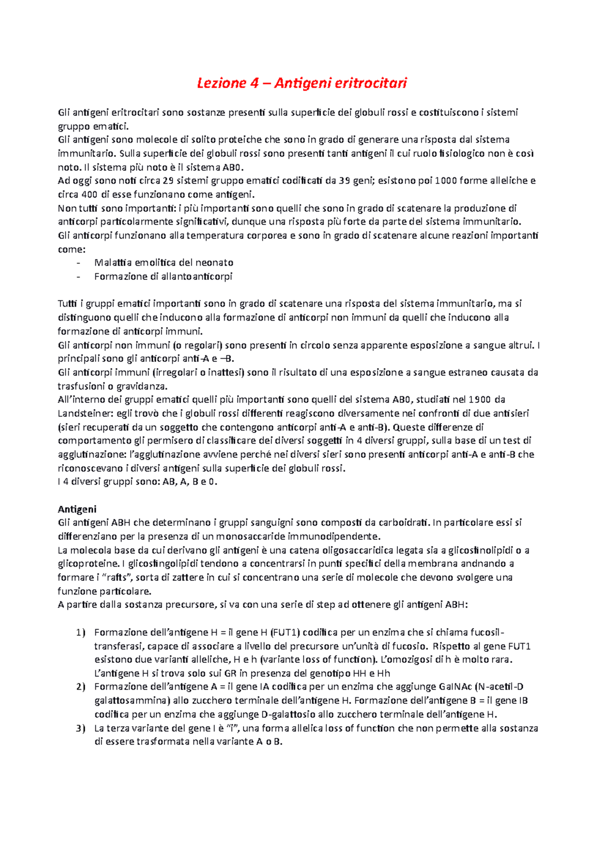 Lezione 4 - Appunti di genetica - Lezione 4 – Antigeni eritrocitari Gli antigeni eritrocitari ...