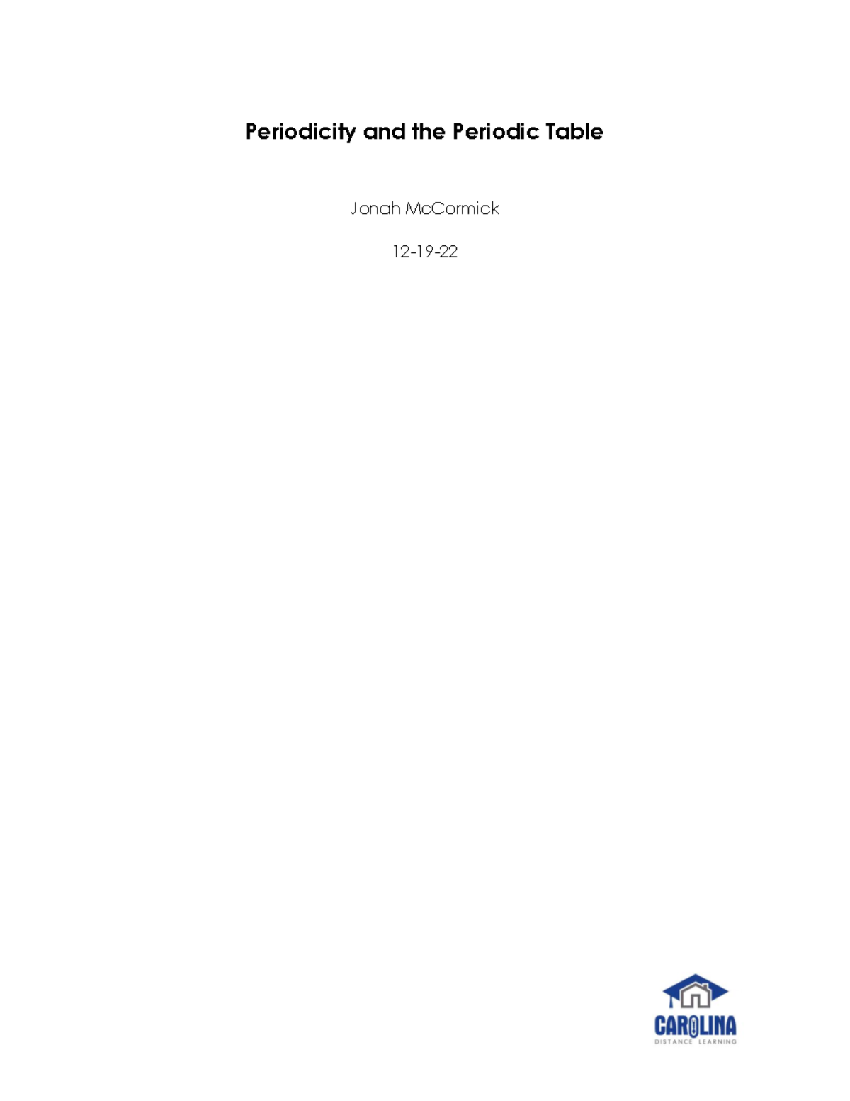 CHEM 120 Periodic Table Lab Report Jonah Mc Cormick - Periodicity and ...