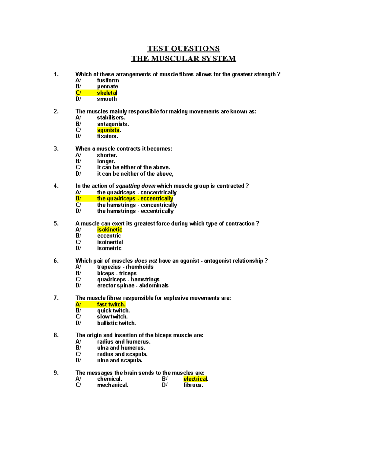 3. THE Muscular Sysetm - msu - TEST QUESTIONS THE MUSCULAR SYSTEM Which ...