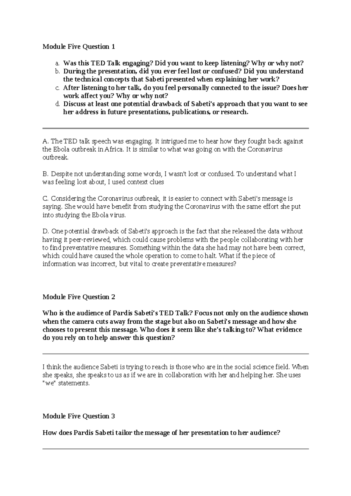 Module 5 Short Answer Response - Module Five Question 1 a. Was this TED ...