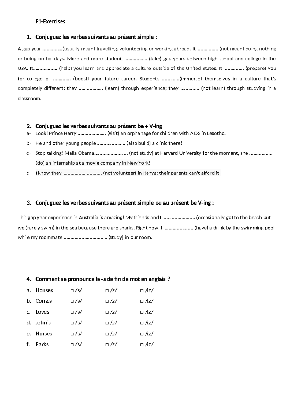 F1 exs temps et phonetics - F1-Exercises 1. Conjuguez les verbes ...
