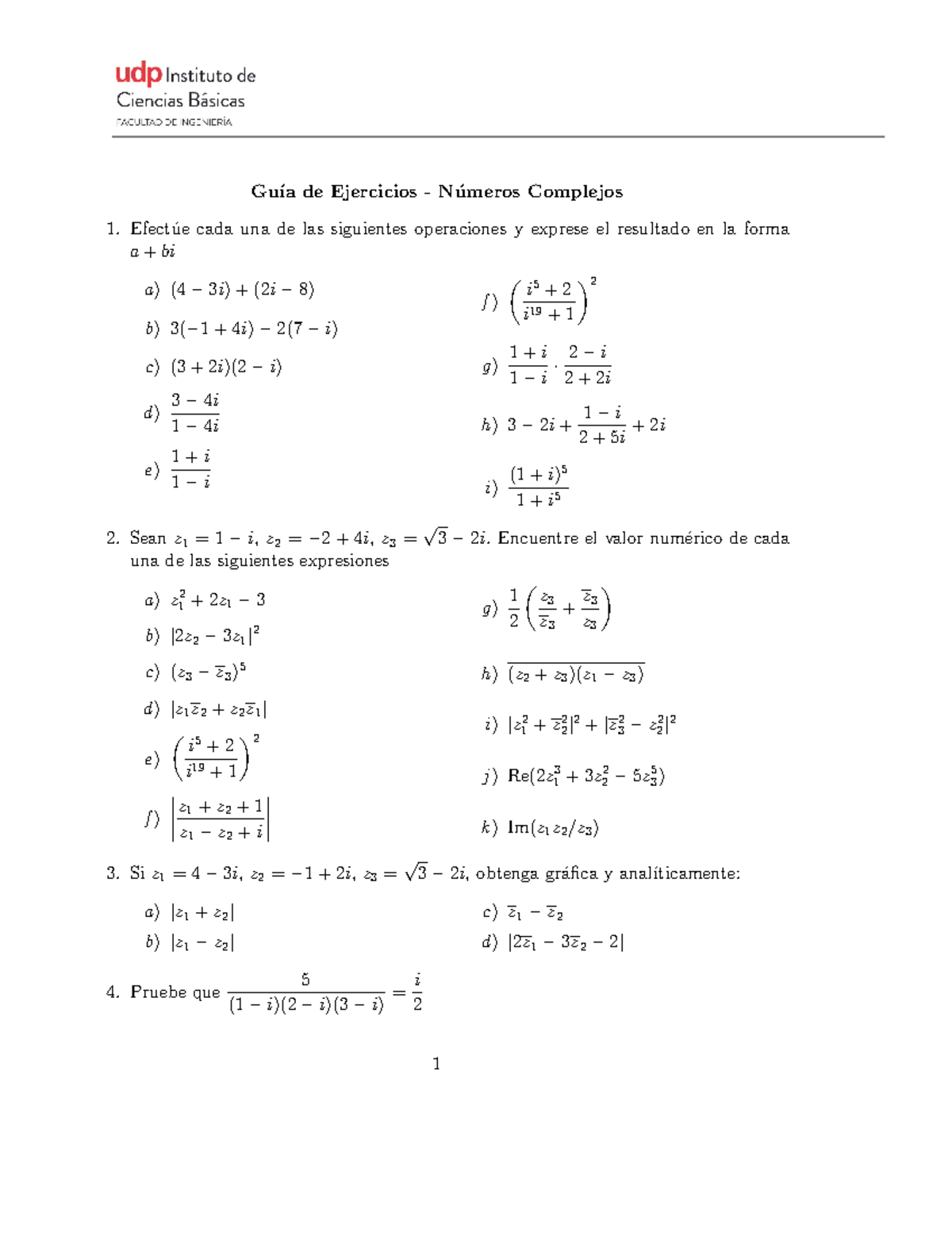 Guía Números Complejos - Gu´ıa de Ejercicios - N´ umeros Complejos 1 ...