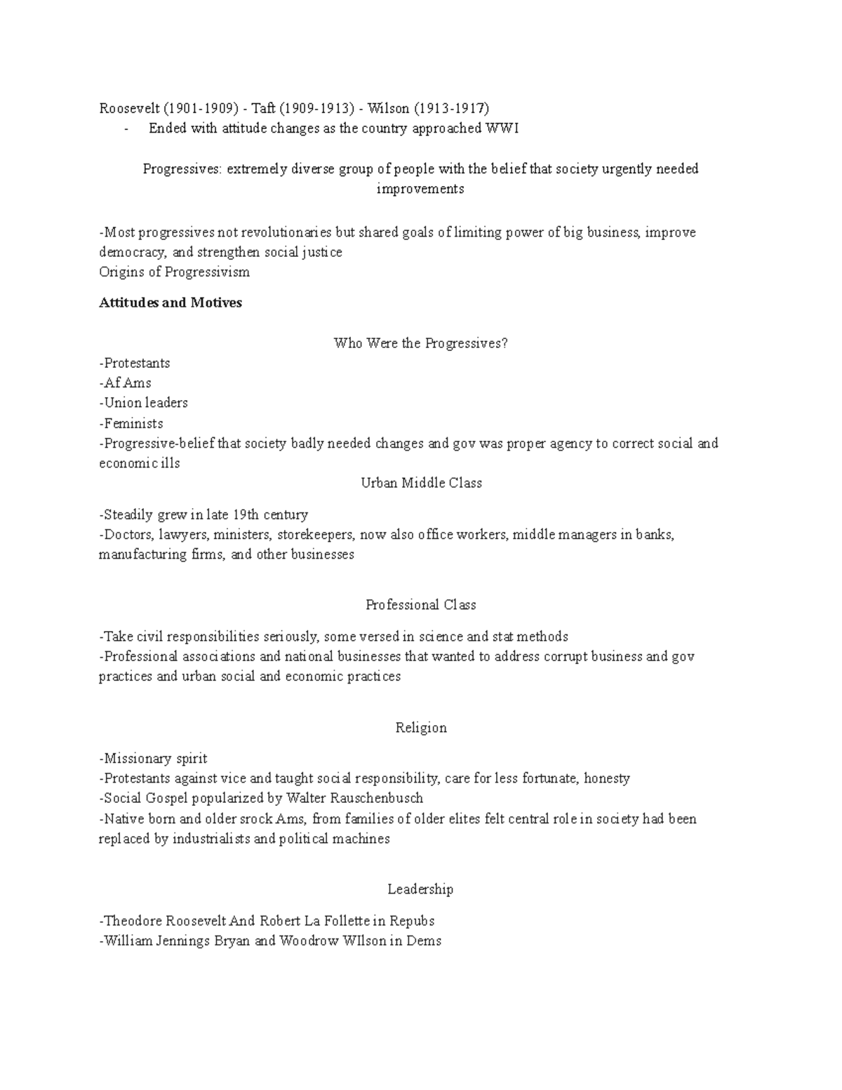 Amsco 21 notes - Roosevelt (1901-1909) - Taft (1909-1913) - Wilson ...