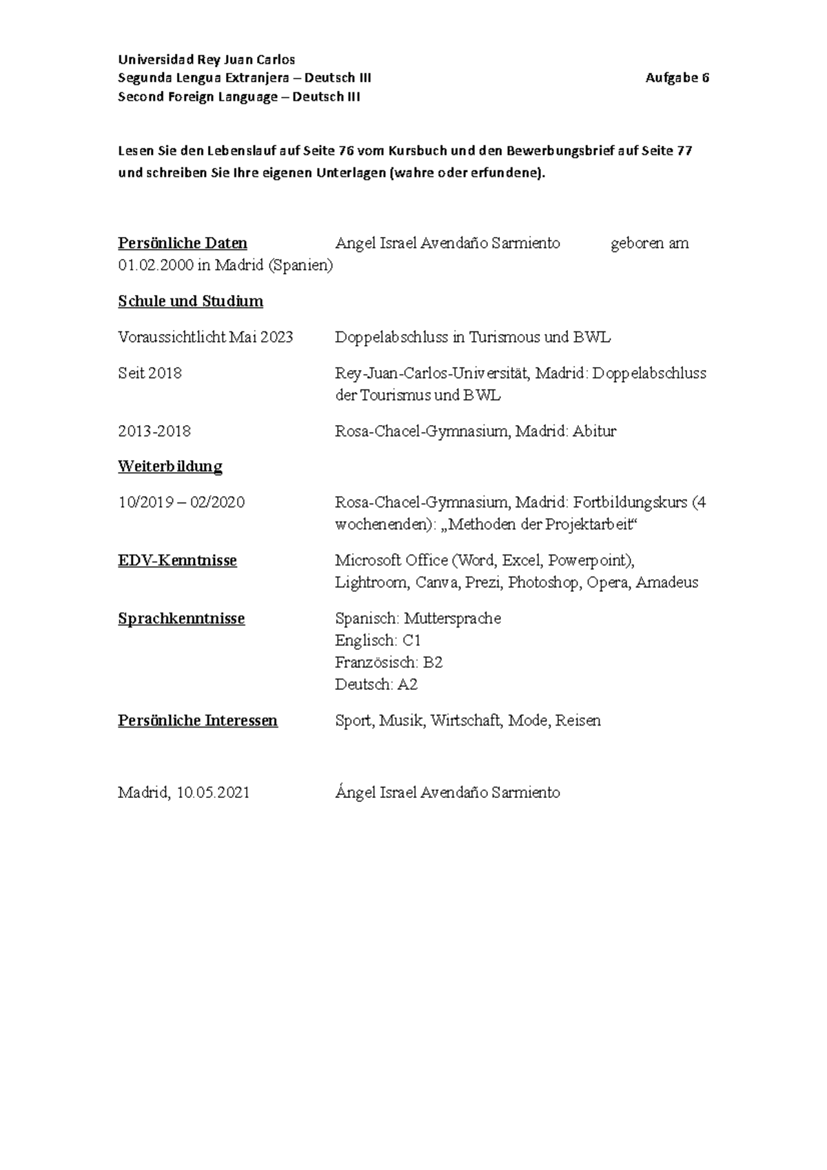 Avendaño Sarmiento Ángel Israel Aufgabe 6 - Universidad Rey Juan Carlos ...