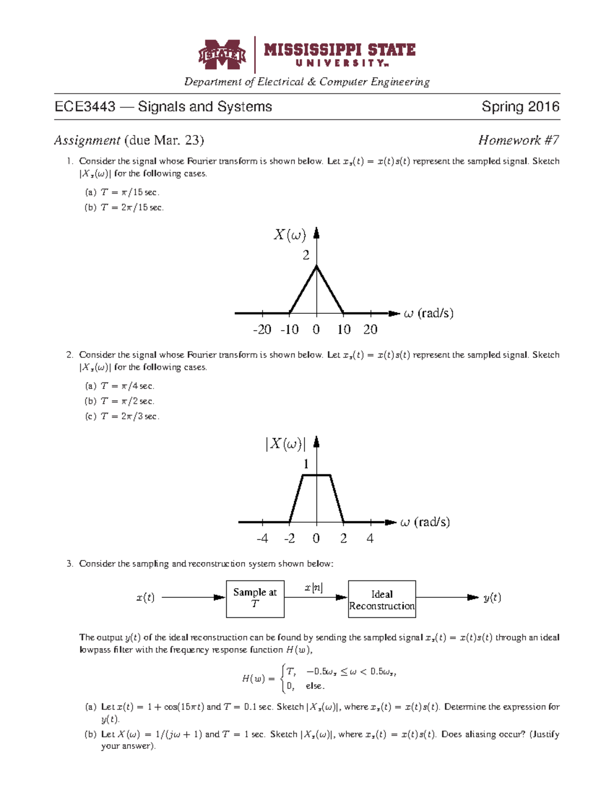 Homework 7 assign - Signals and Systems - Department of Electrical & Computer Engineering - Studocu