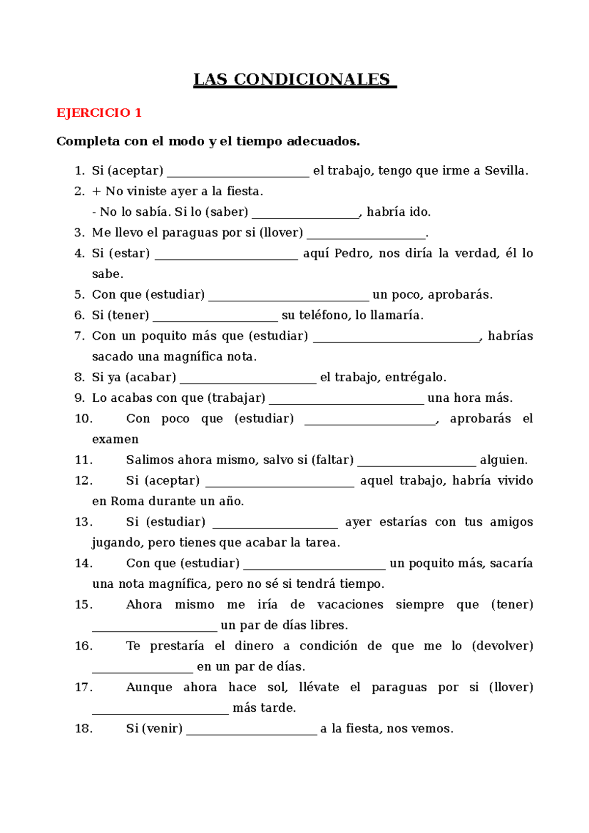 LAS Condicionales-1 ejercicios - LAS CONDICIONALES EJERCICIO 1 Completa ...