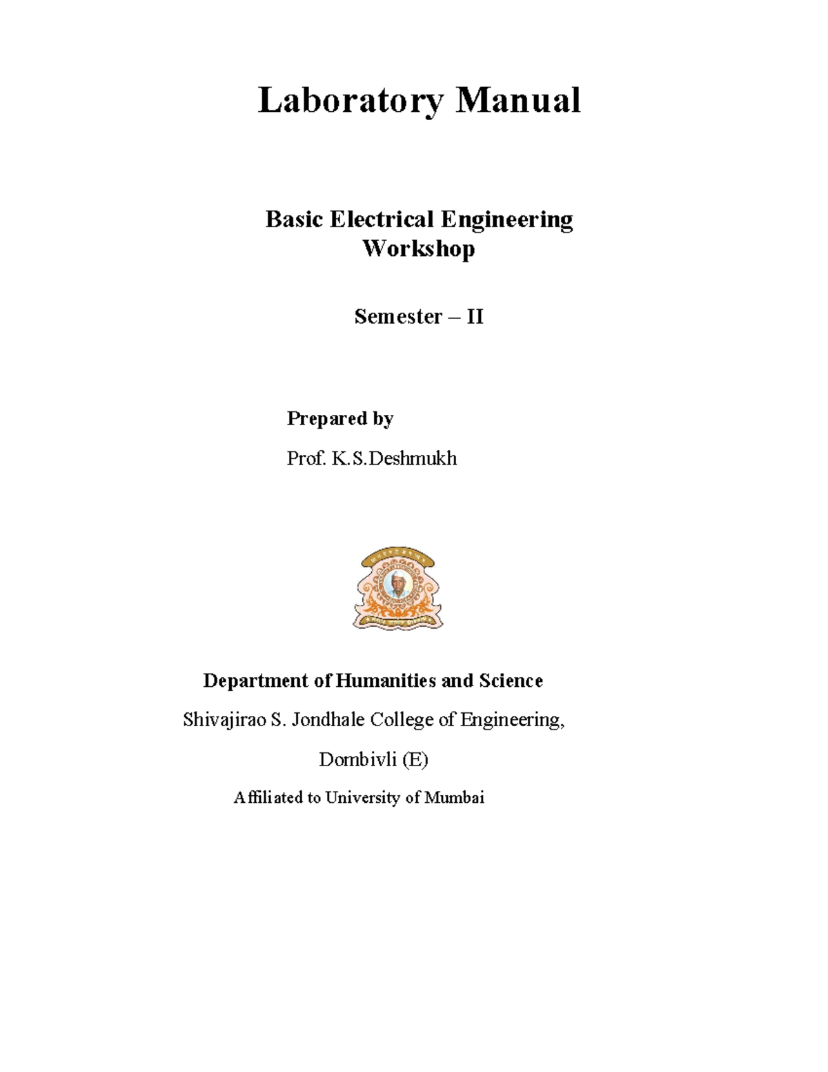 Electrical Workshop Manual - Laboratory Manual Basic Electrical Engineering Workshop Semester ...