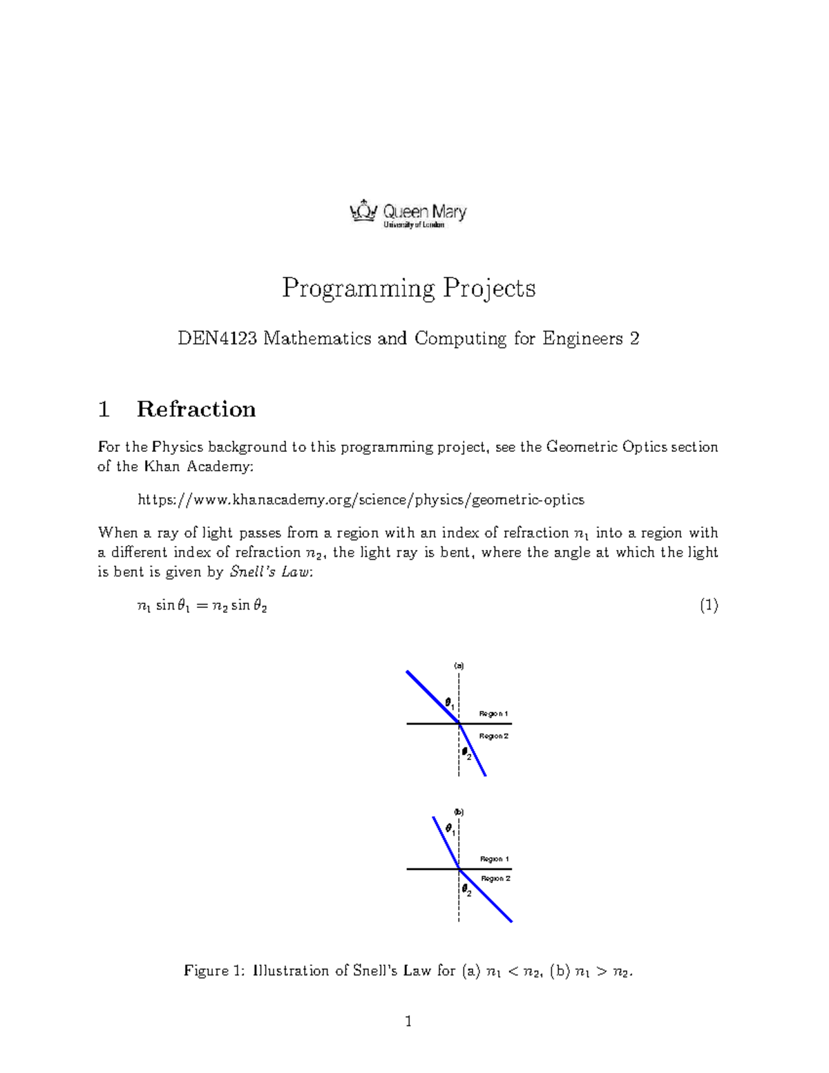 DEN4123 Programming Projects: Refraction & Pi Calculation - Programming Projects DEN4123 ...