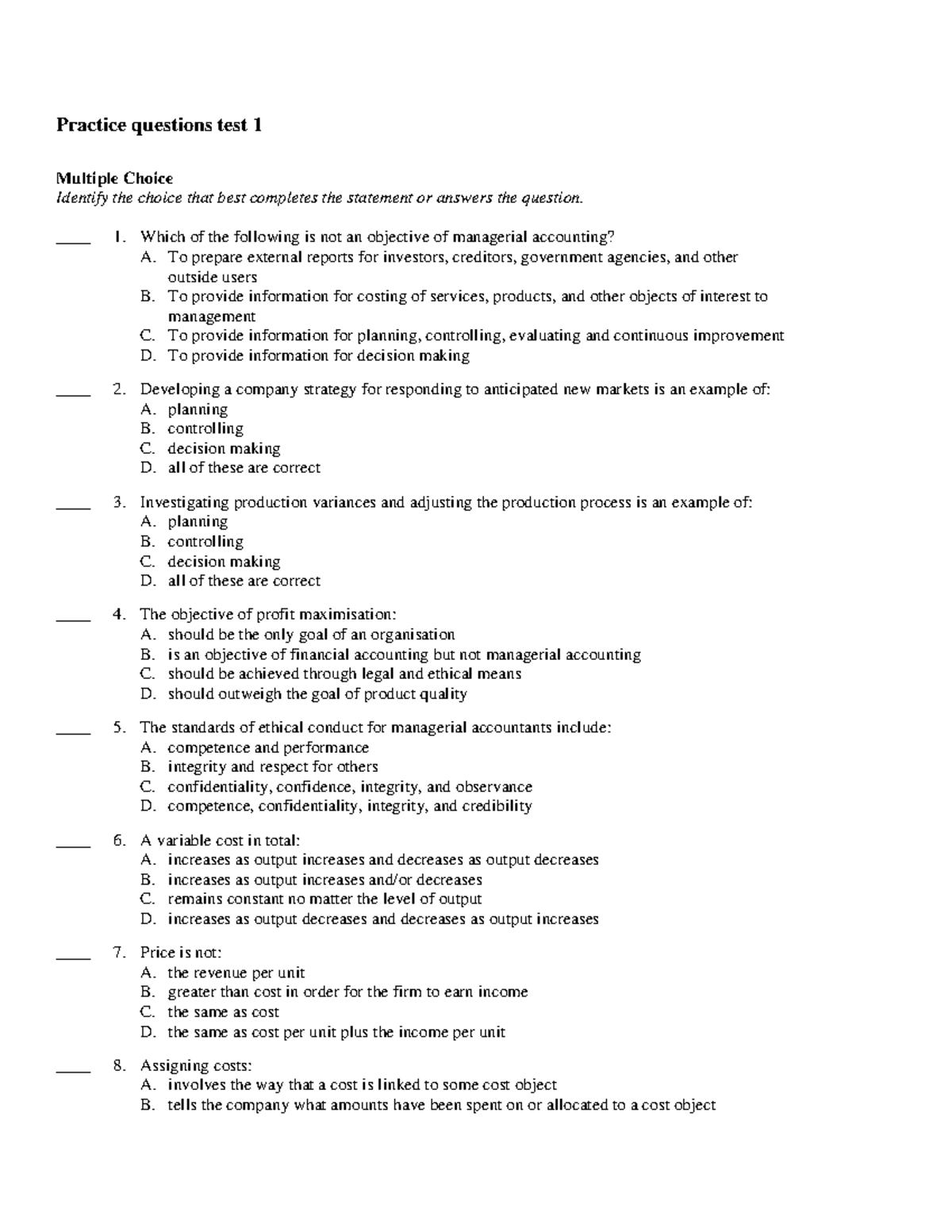 Ch1 to 3 - McQs - Practice questions test 1 Multiple Choice Identify ...