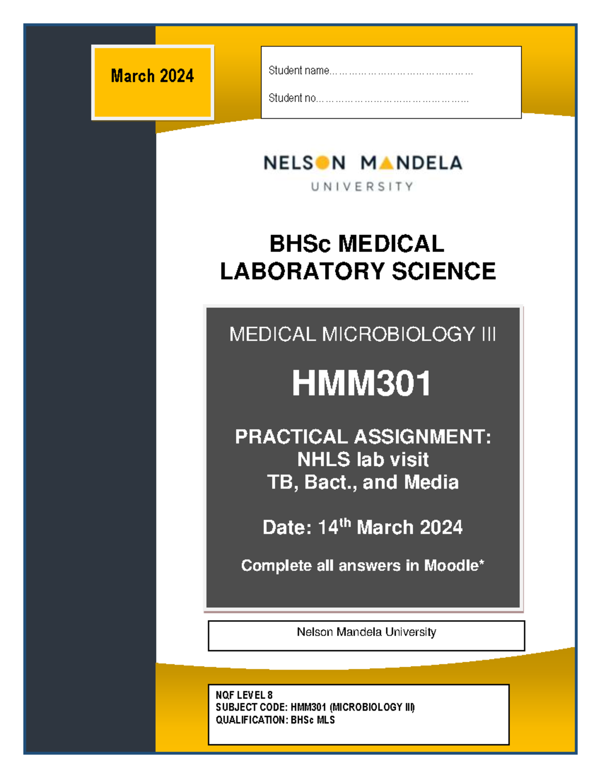 Prac 5 NHLS TB Testing HMM301 March 2024 - 0 BHSc MEDICAL LABORATORY ...