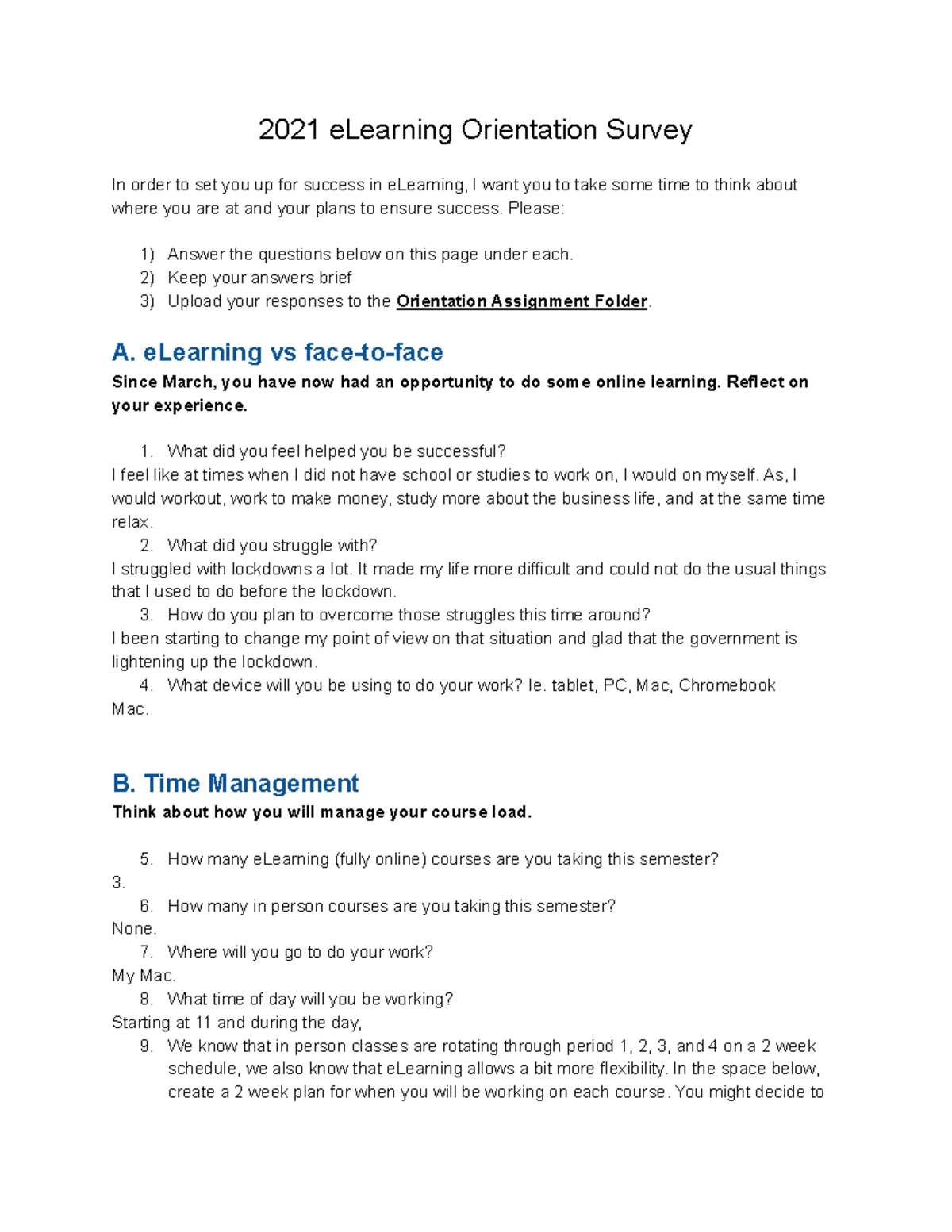 Copy of 2021 e Learning Orientation Survey - 2021 eLearning Orientation Survey In order to set ...