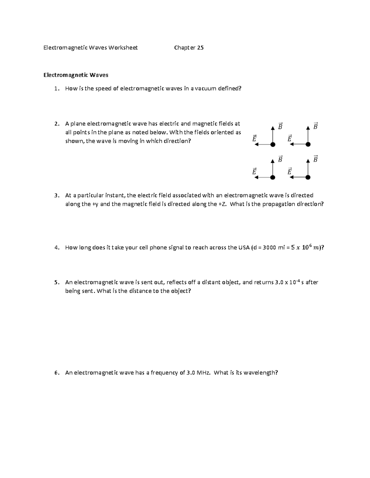 Electromagnetic Waves Worksheet Blank Chapter 25-2 - Electromagnetic ...