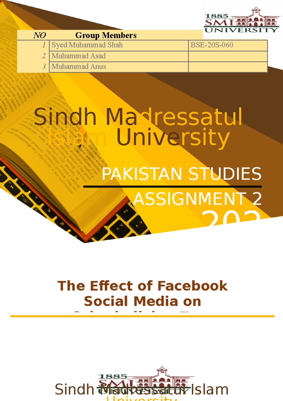 Assingment - Assignments - NO Group Members ID 1 Syed Muhammad Shah BSE ...
