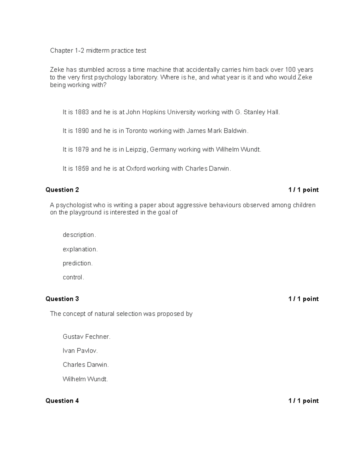 Chapter 1-2 midterm practice test - Where is he, and what year is it ...