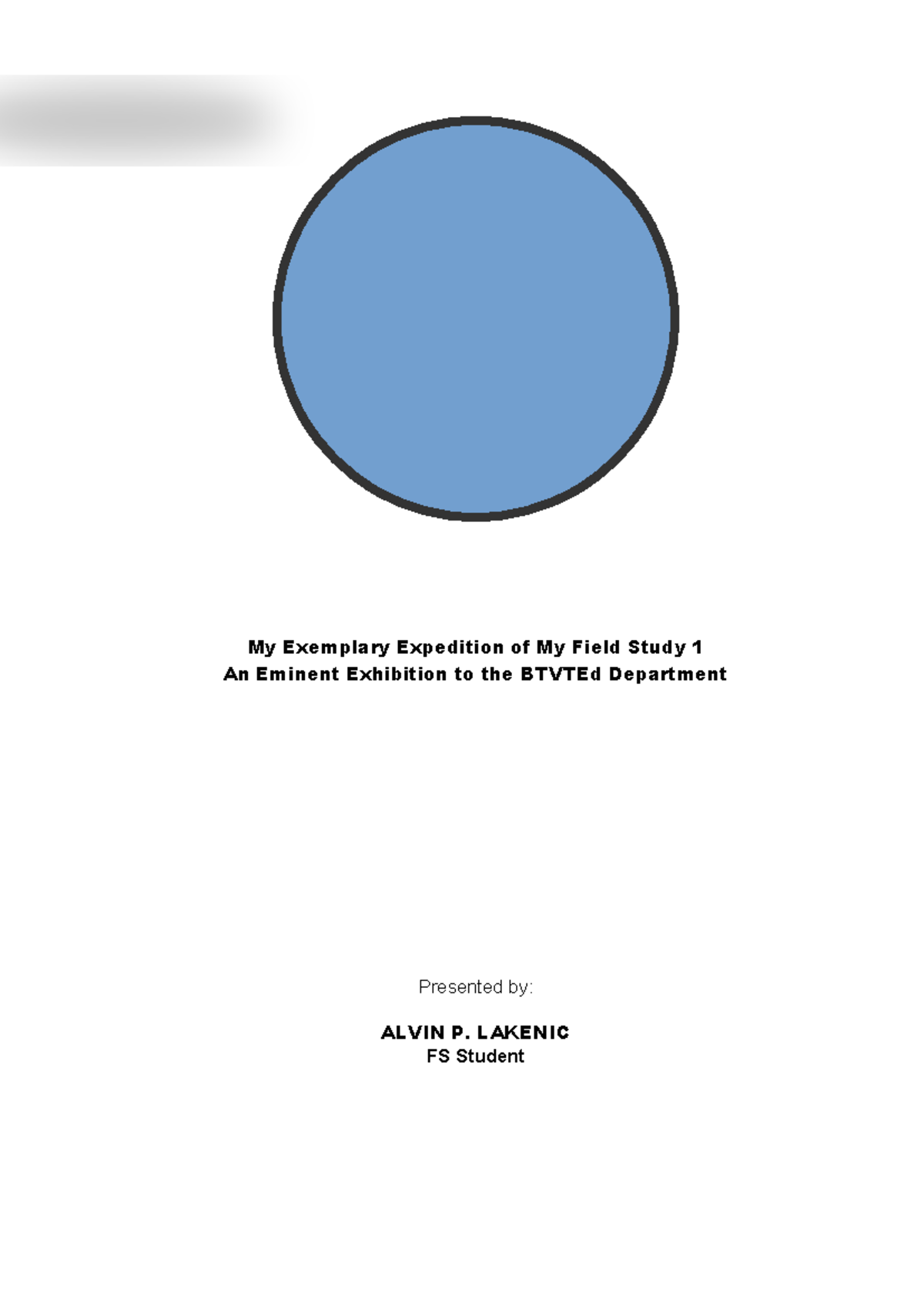 Front PAGE - My Exemplary Expedition of My Field Study 1 An Eminent ...