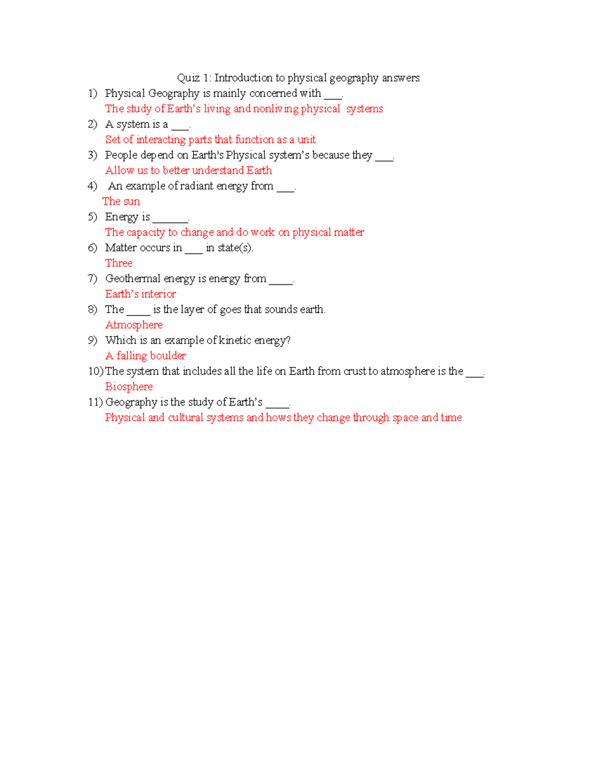 Quiz 1 Introduction to physical geography answers - The study of Earth ...