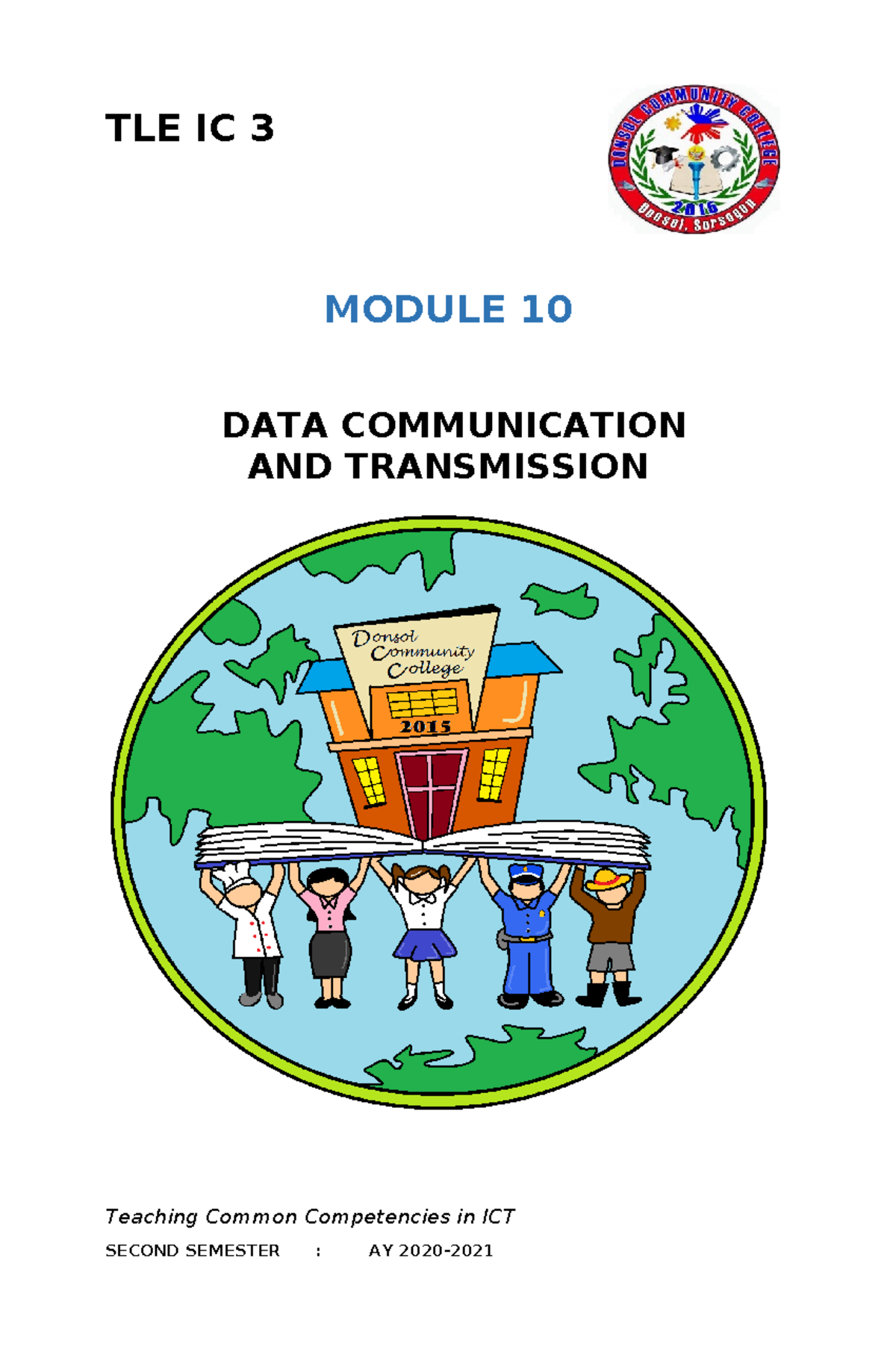 TLE IC 3 Module 10 (1) 102439 - TLE IC 3 MODULE 10 DATA COMMUNICATION ...