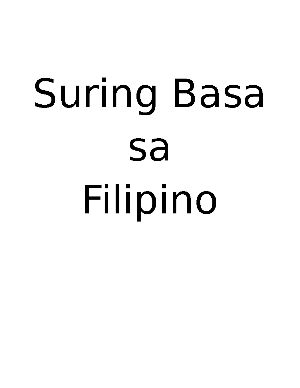 Suring BASA Filipino - Suring Basa sa Filipino I. Pamagat: Status ...