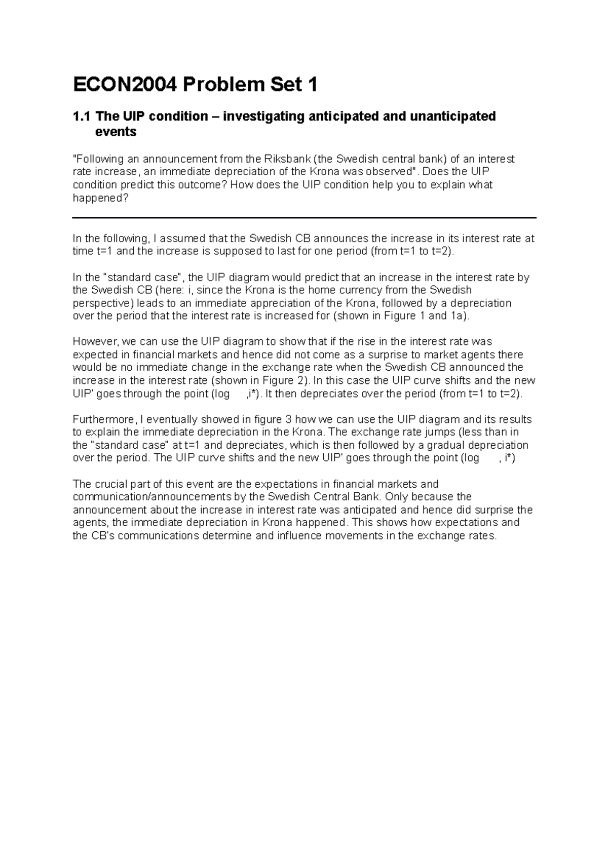 ECON2004 Term 2 Problem Set 1 - ECON2004 Problem Set 1 1 The UIP condition – investigating - Studocu