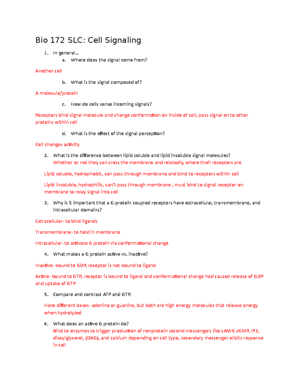 Key Cell Signaling - Bio 172 SLC: Cell Signaling 1. In general… a ...