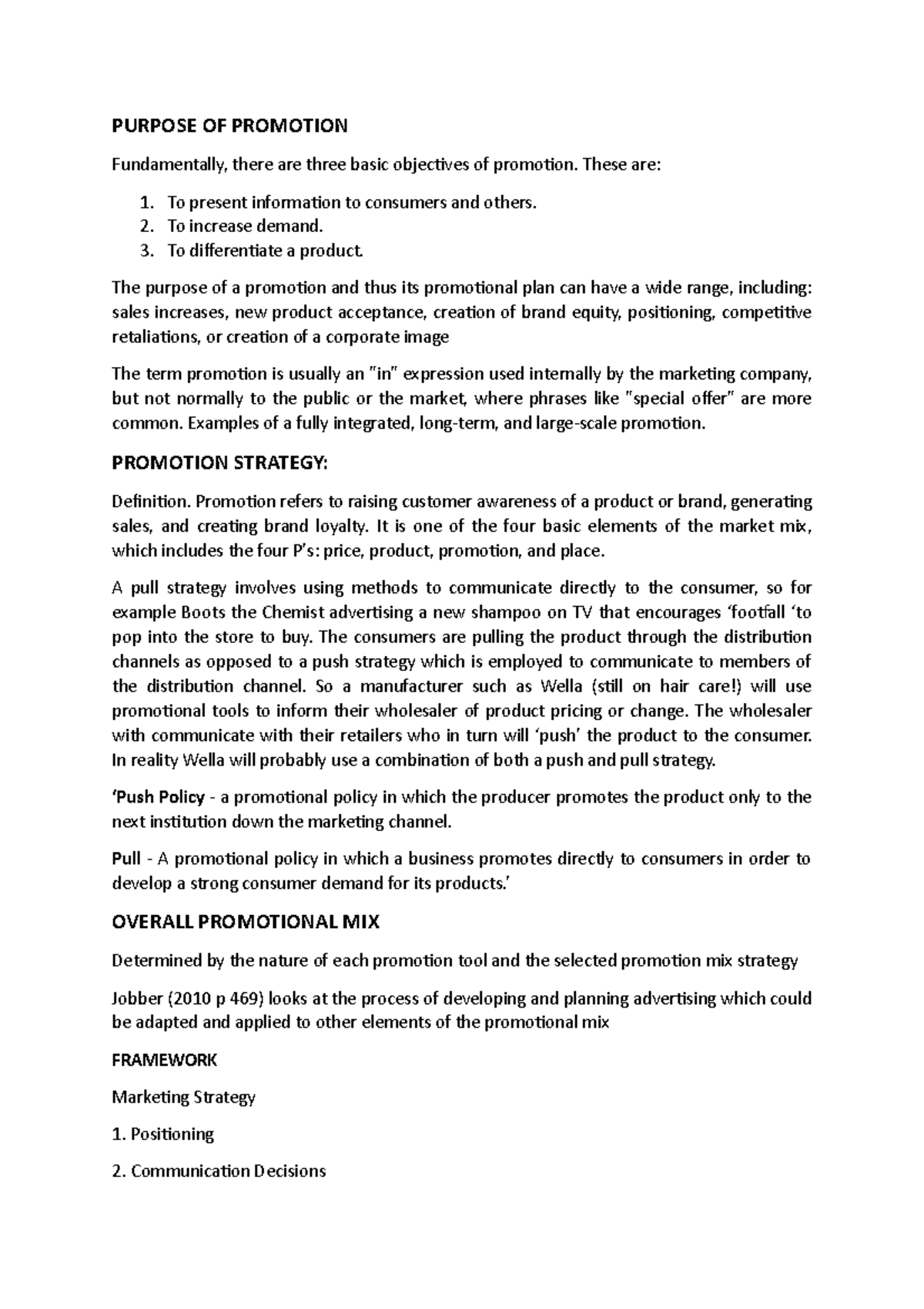 Purpose OF Promotion - PURPOSE OF PROMOTION Fundamentally, there are ...