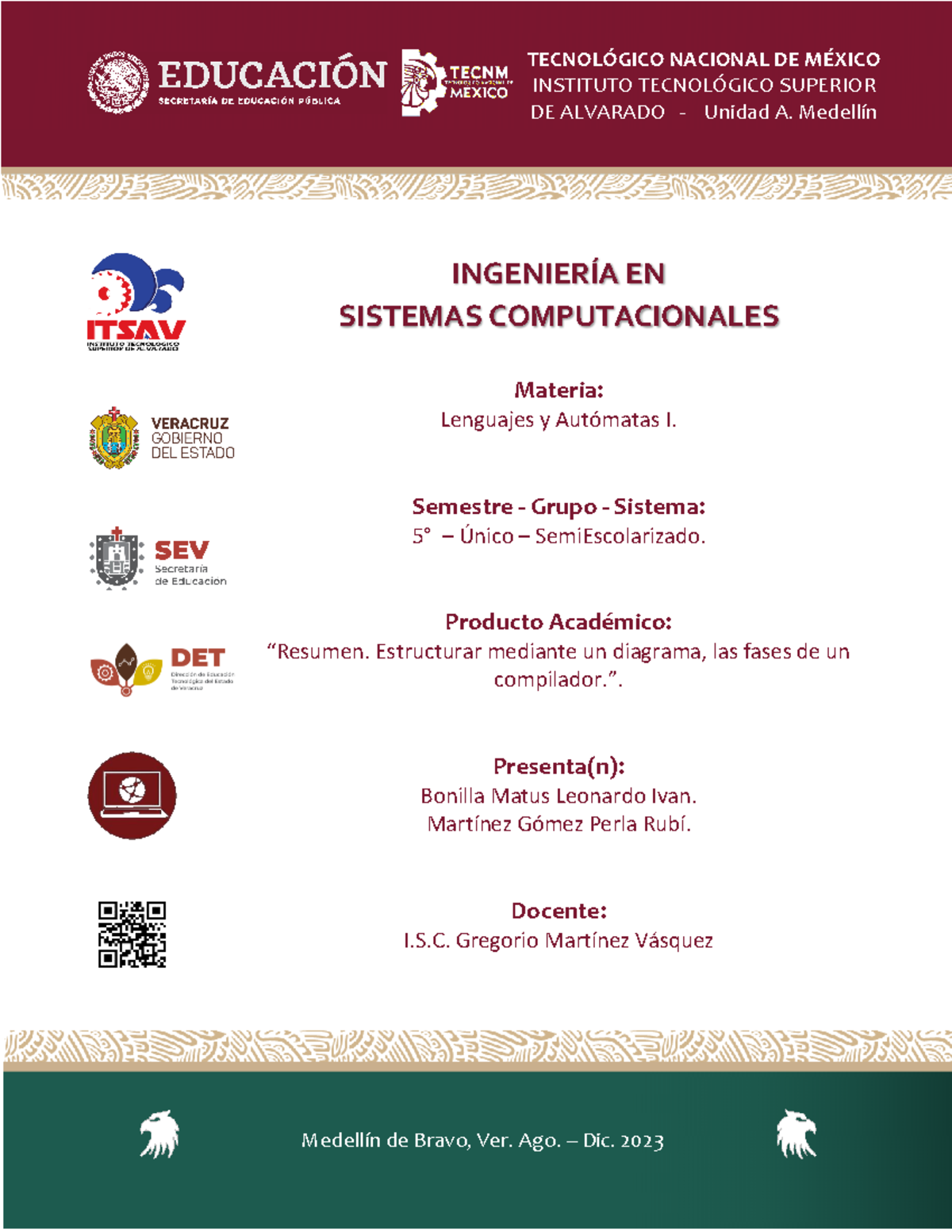 U1-T1-E3 - Ing. sistemas computacionales - MedellÌn de Bravo, Ver. Ago. – Dic. 2023 INGENIERÕA ...