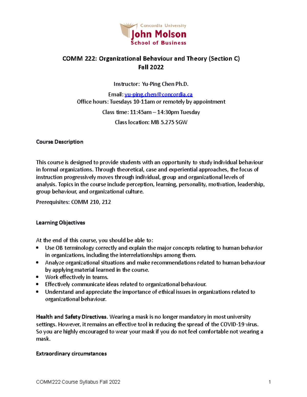 COMM222 Fall 2022 Course Syllabus Sec C - COMM 222: Organizational ...