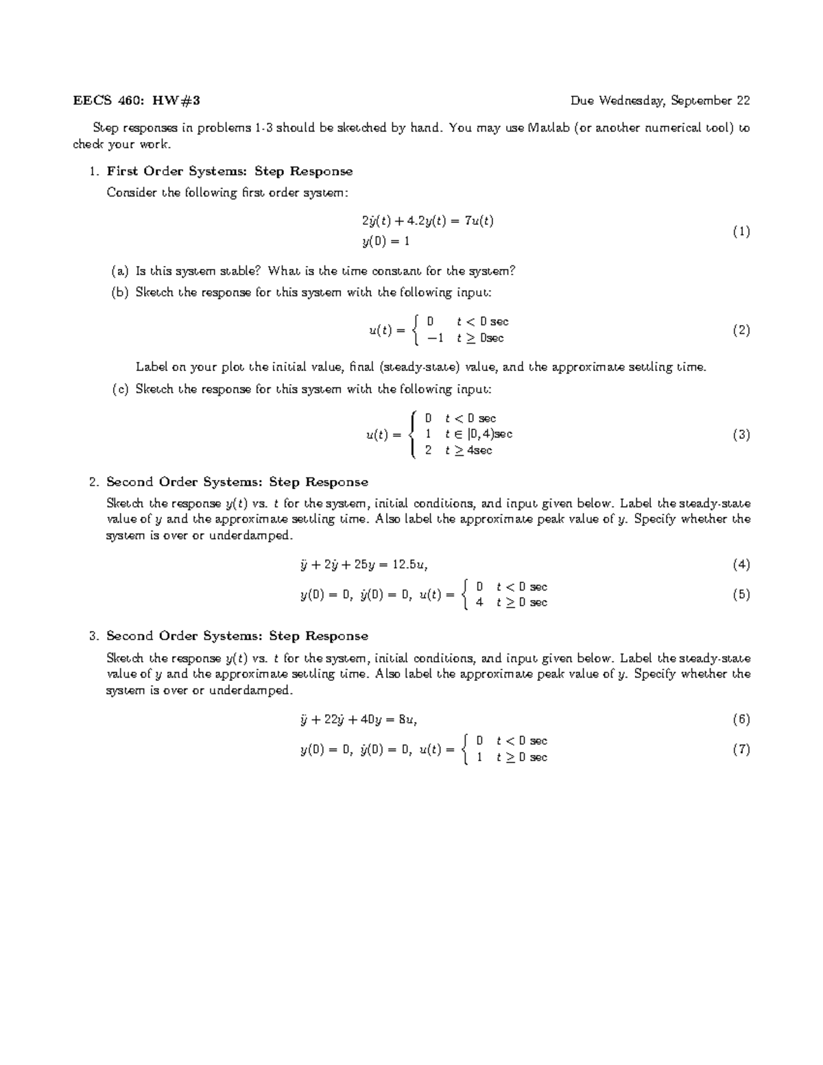 HW3 - hw3 - EECS 460: HW#3 Due Wednesday, September 22 Step responses ...