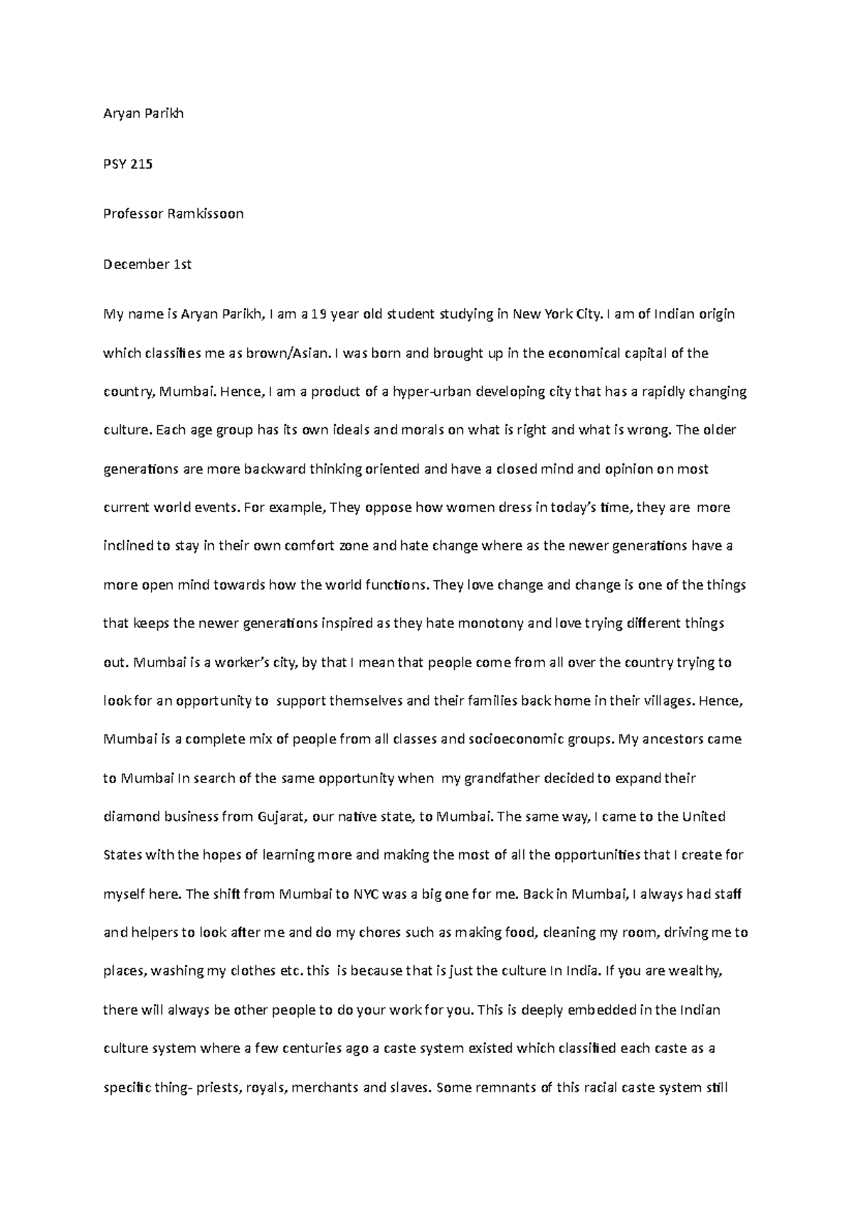 Aryan Parik 1 - ASSIGNMENT - Aryan Parikh PSY 215 Professor Ramkissoon ...
