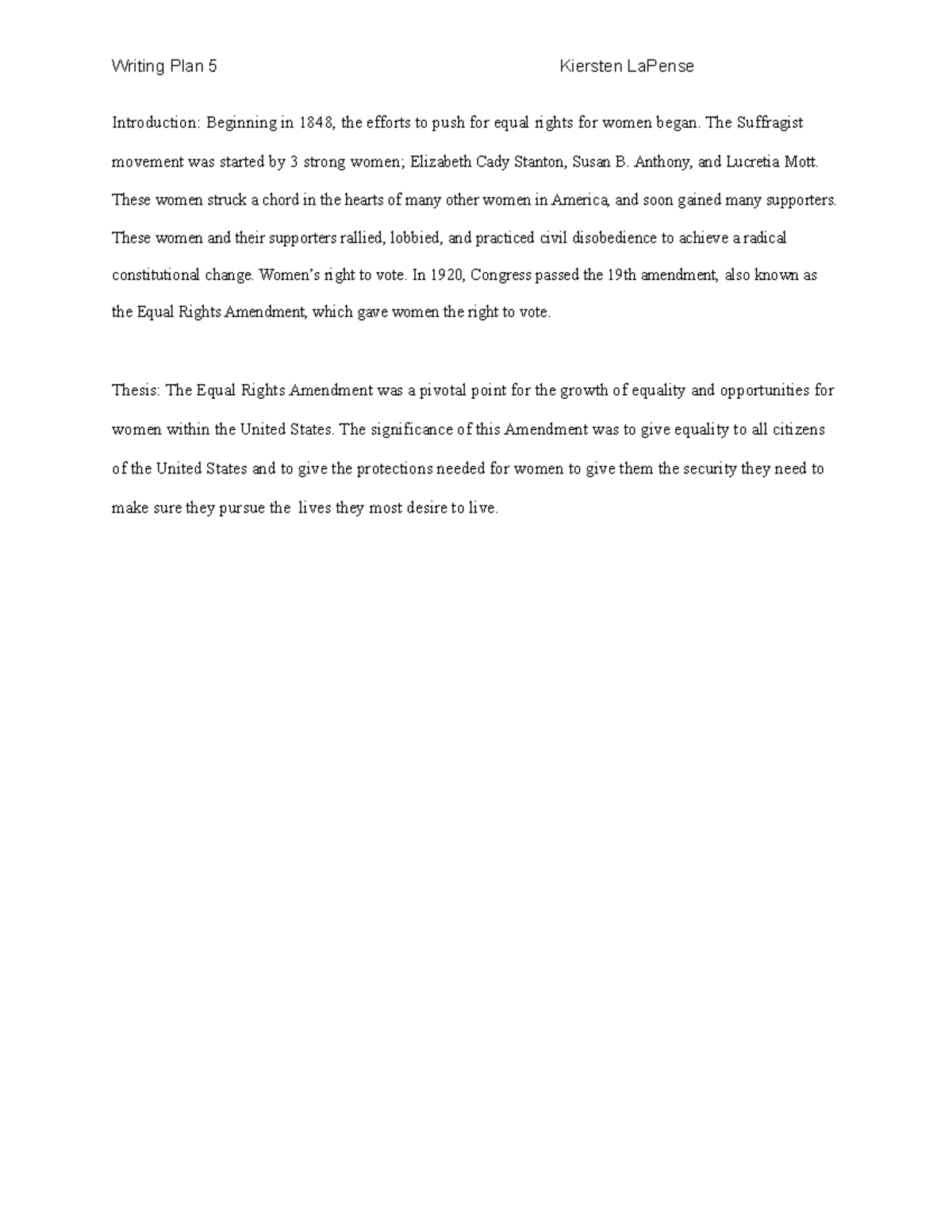 Writing plan 5 - n/a - Writing Plan 5 Kiersten LaPense Introduction ...