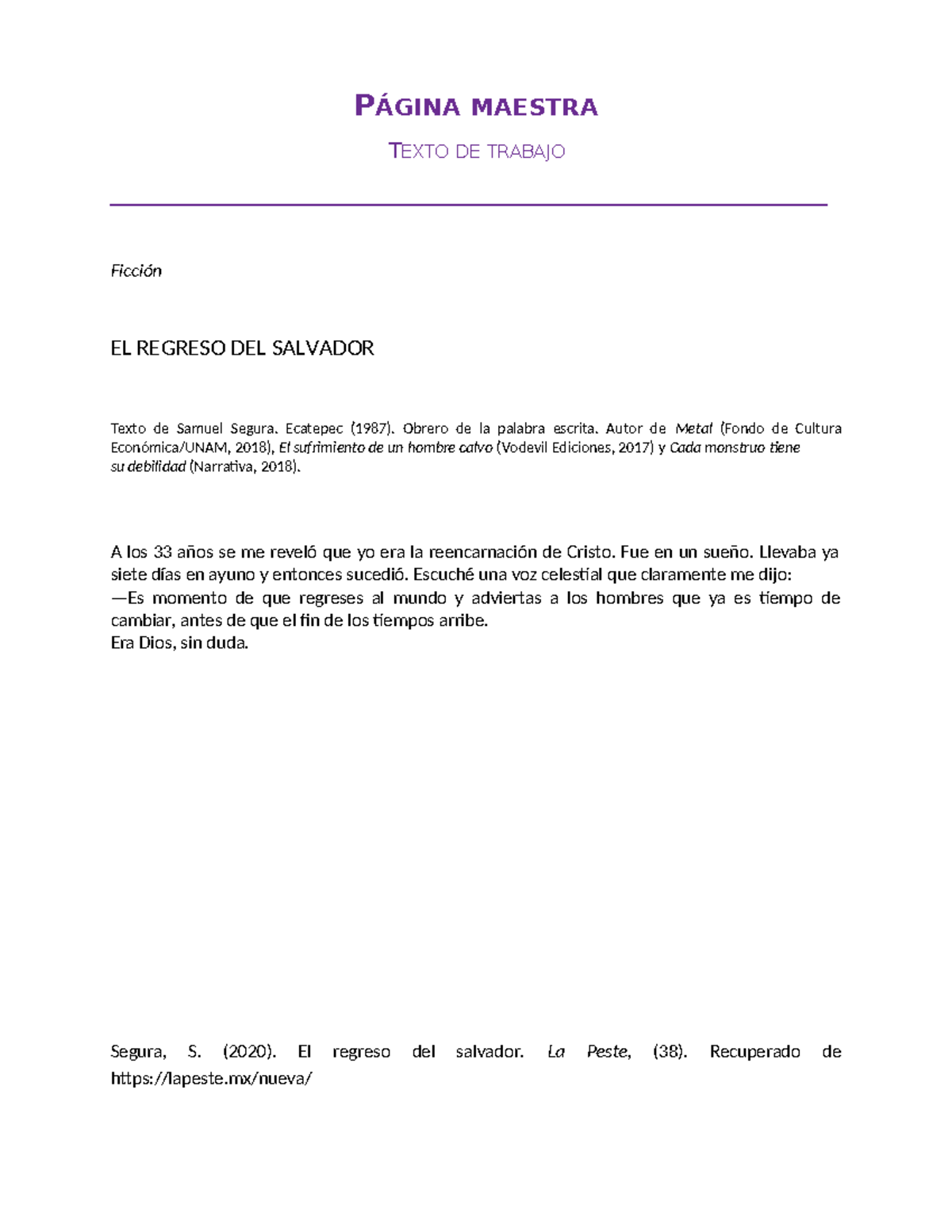 U2 Pagina Maestra - hola - PÁGINA MAESTRA TEXTO DE TRABAJO Ficción EL REGRESO DEL SALVADOR Texto ...