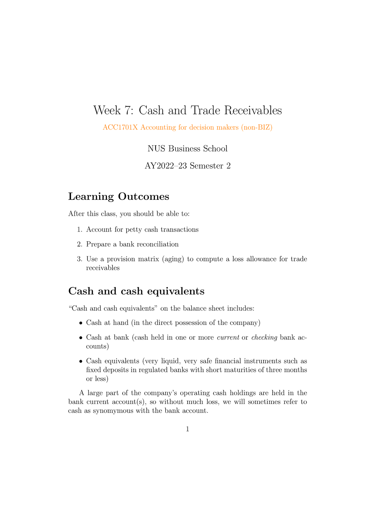 Week7 - Lecture - Week 7: Cash and Trade Receivables ACC1701X Accounting for decision makers ...